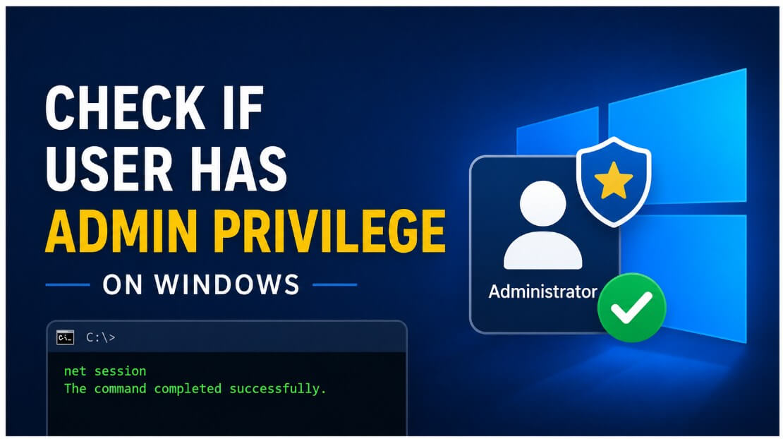 How to Check If You Have Admin Privileges Windows 10 & 11
